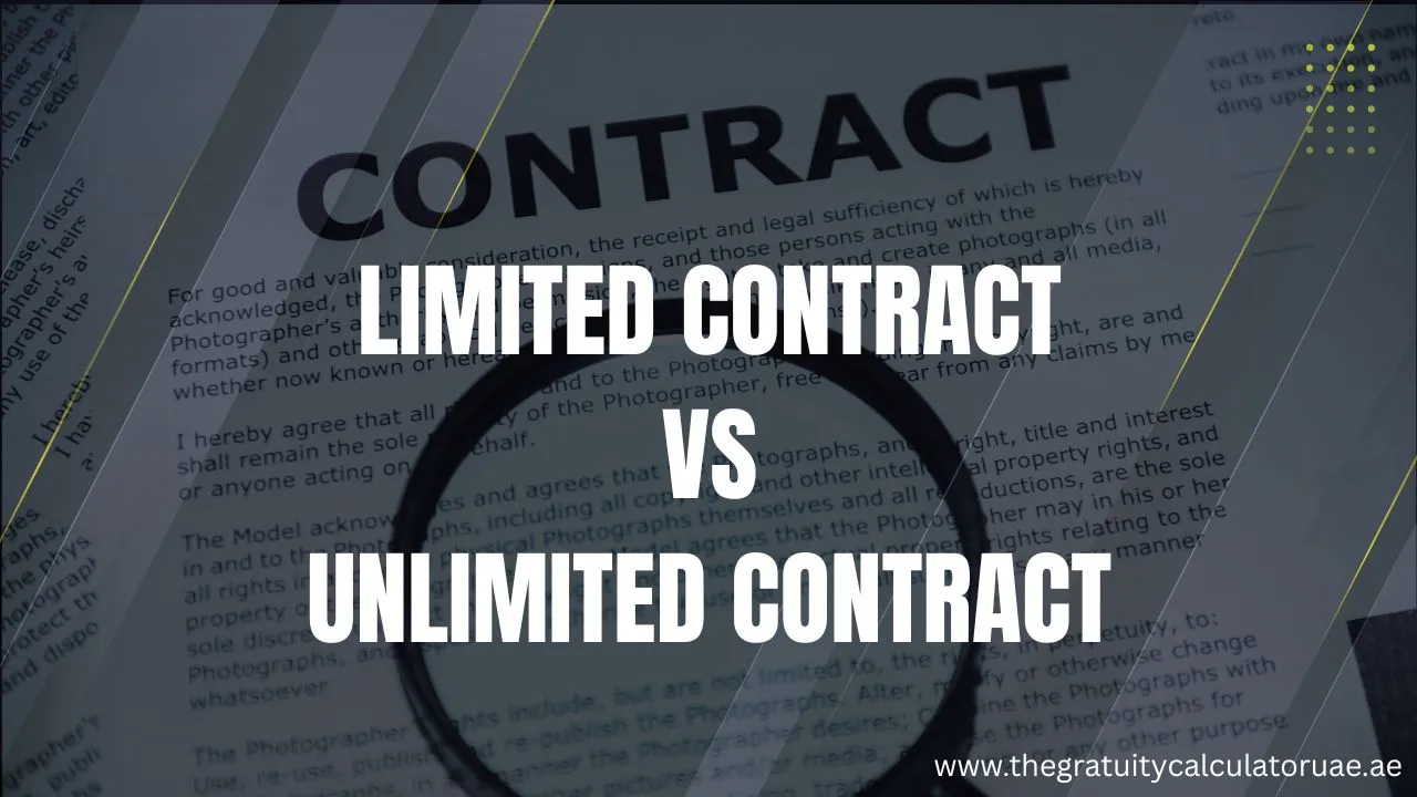 Difference Between Limited and Unlimited Contract UAE